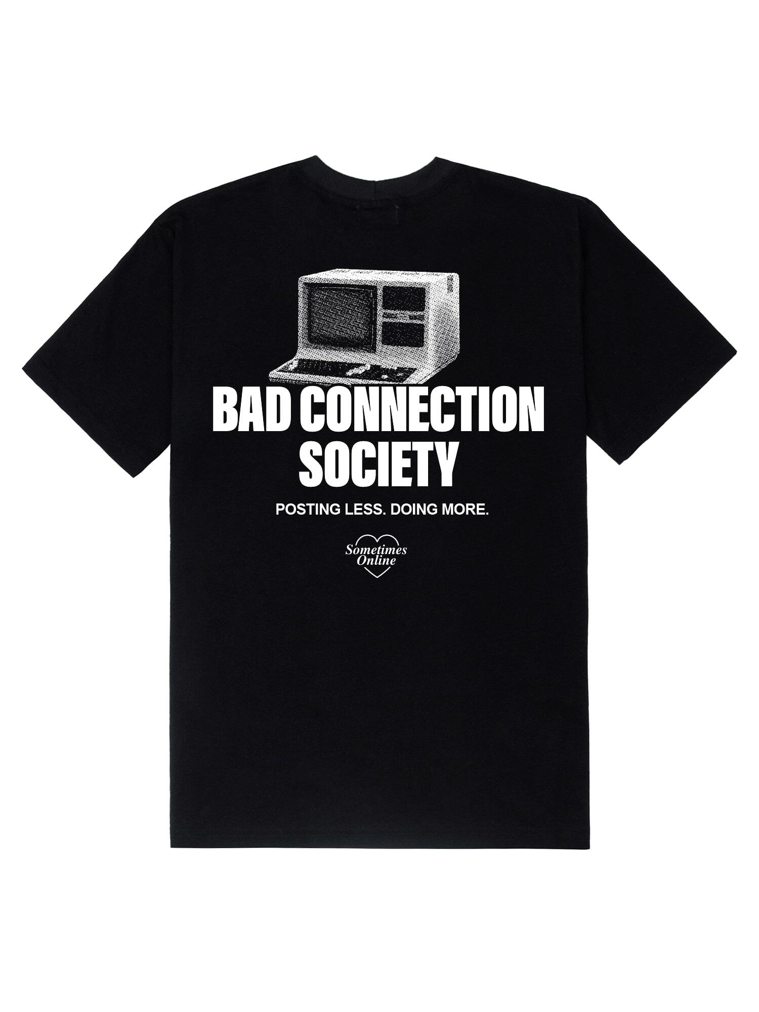Comprar Camiseta Bad Connection - R$83,13 - Sometimes Online
