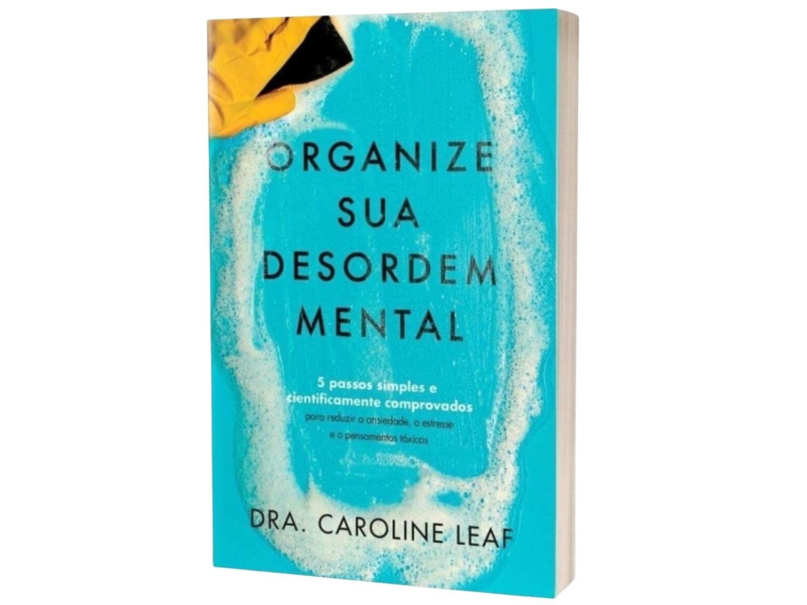Comprar Organize sua desordem Mental | 5 passos simples e cientificamente comprovados | Dra ...