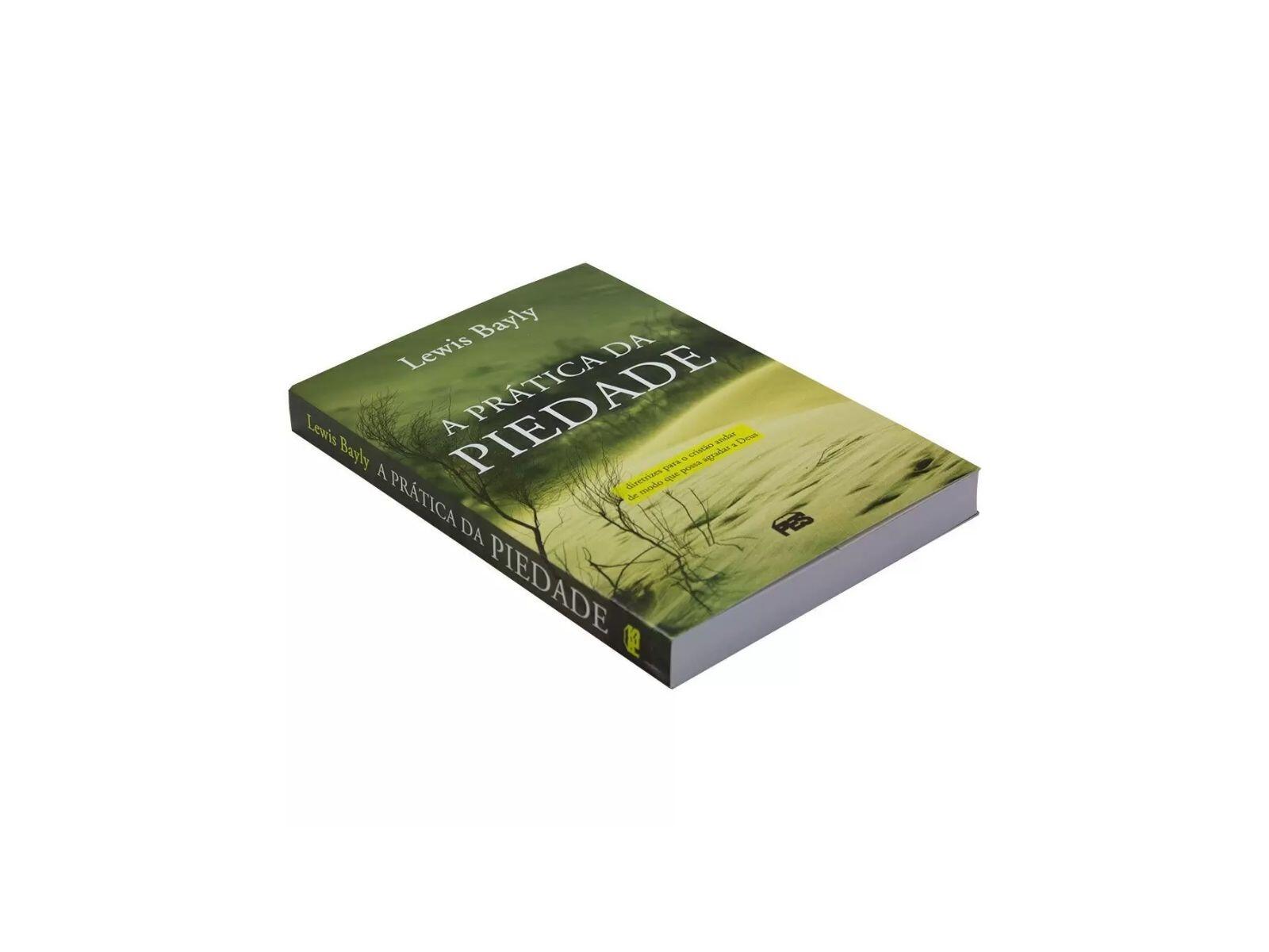 Comprar A Prática da Piedade | Lewis Bayly - a partir de R$51,80