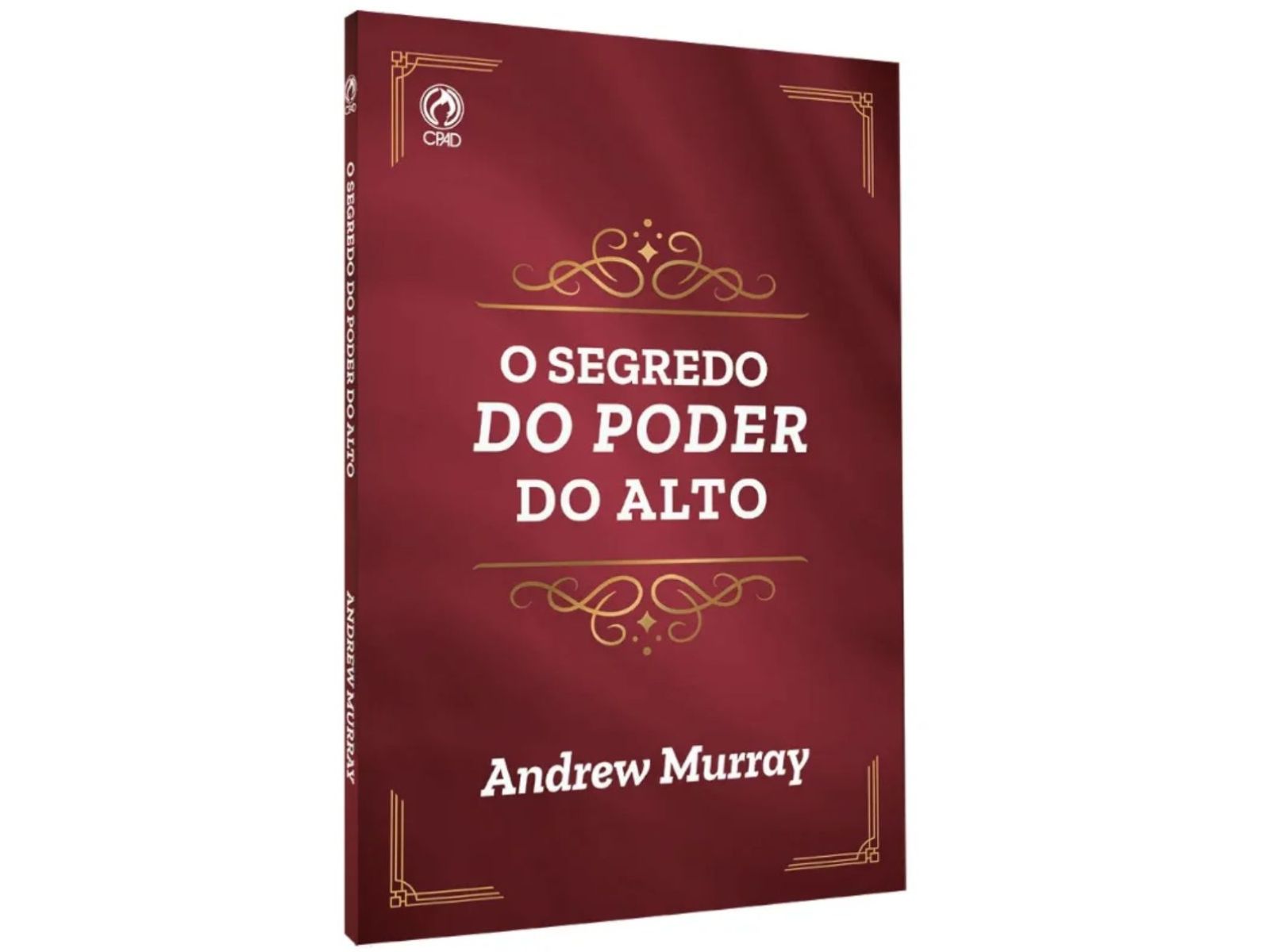 Comprar O Segredo do Poder do Alto | Andrew Murray - a partir de R$12,31 - Livraria Cordeiro