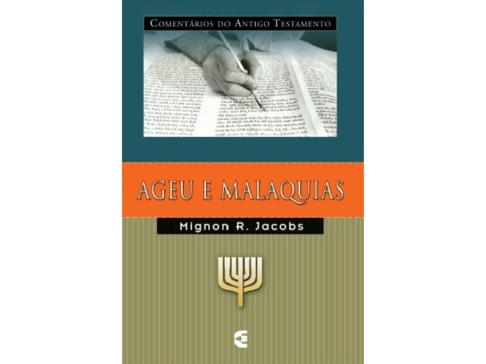 Comprar Ageu e Malaquias | Comentário do Antigo Testamento | Mignon R ...