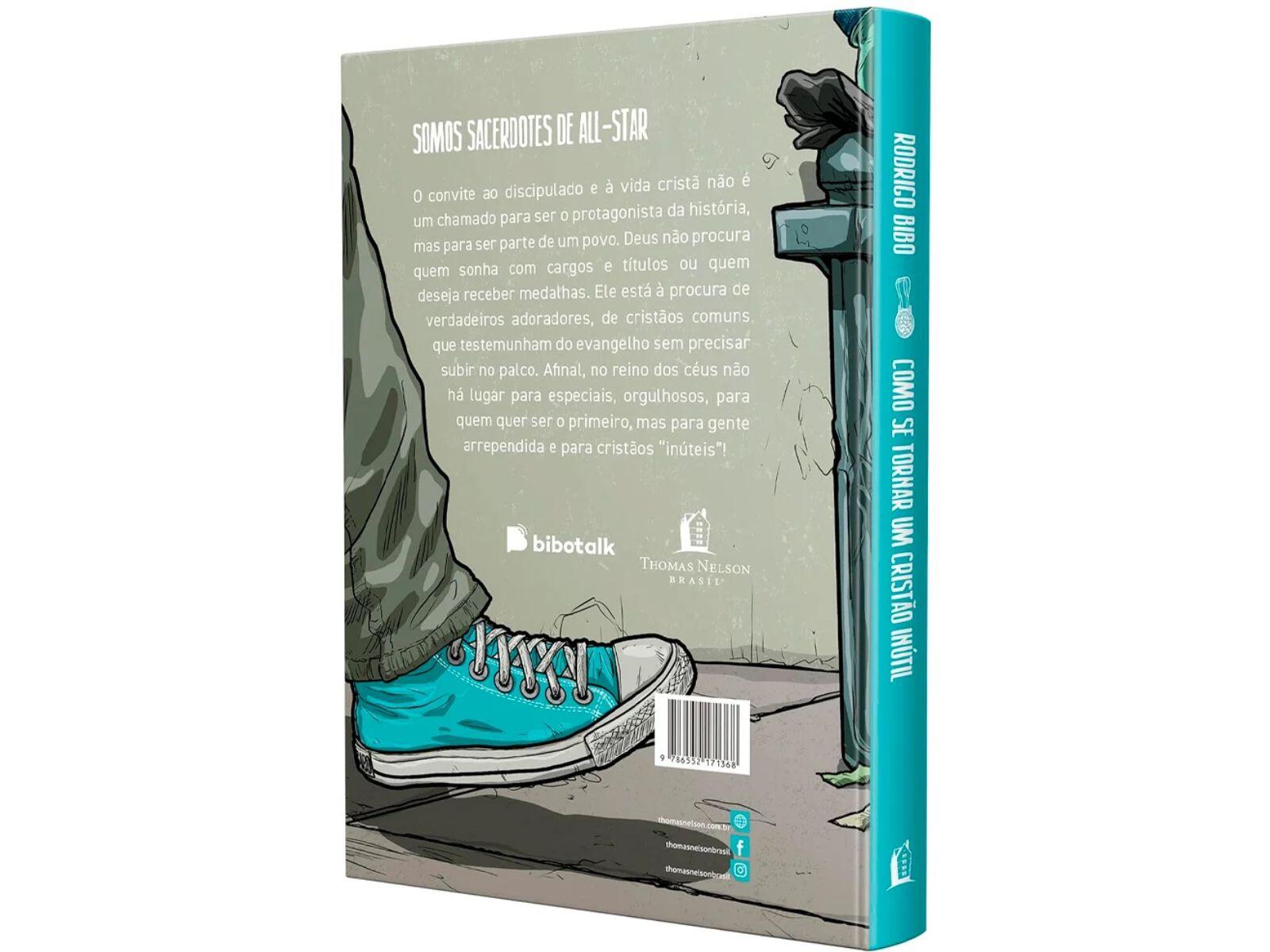 Comprar Como se Tornar Um Cristão Inútil | Capa Dura | Rodrigo Bibo - a ...