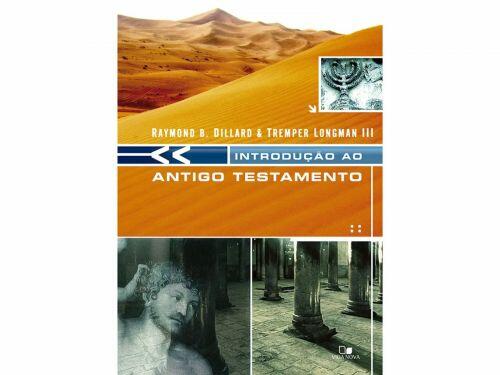 Comprar Introdução ao Antigo Testamento | Raymond B. Dillard e Tremper ...