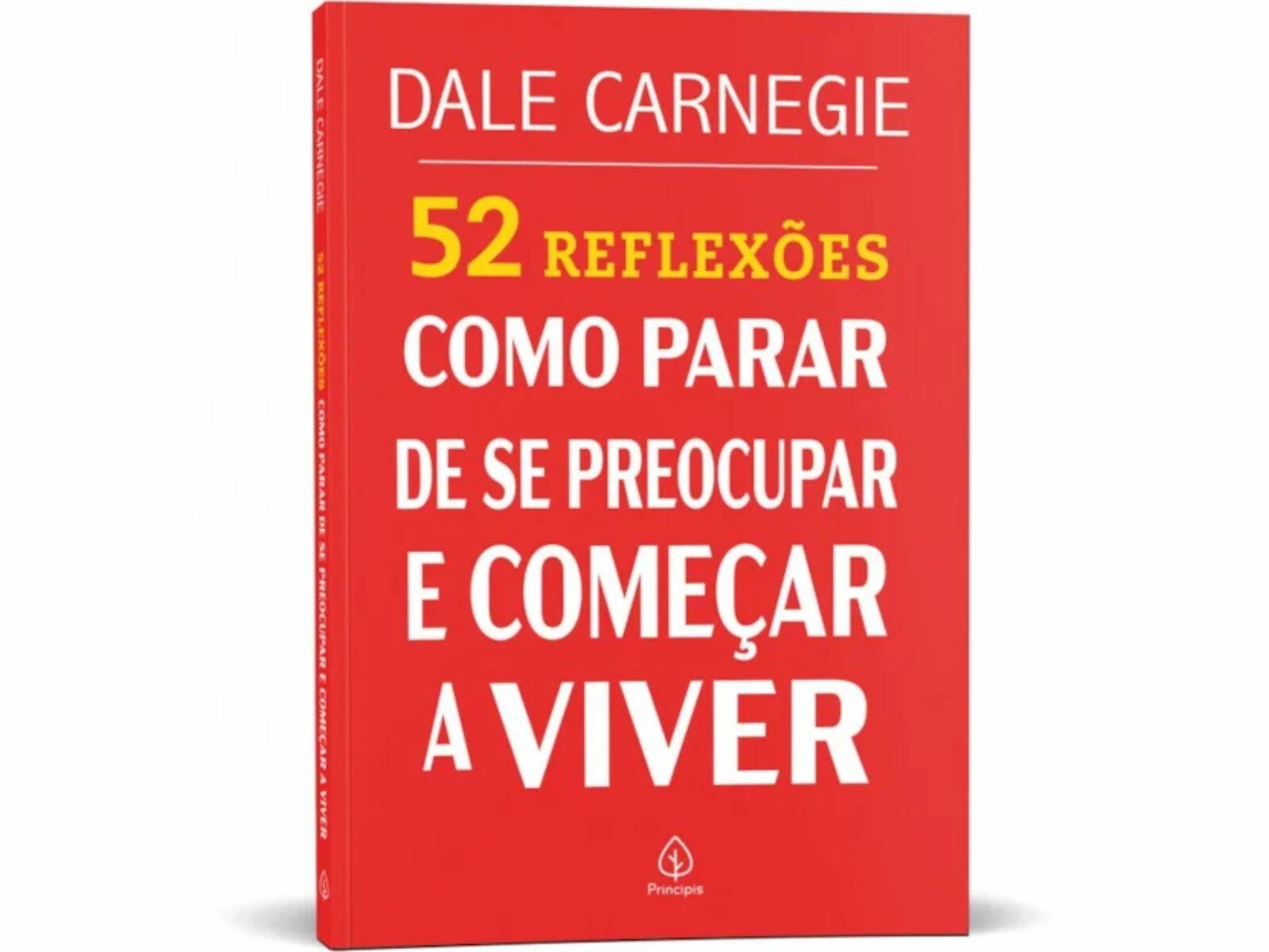 Comprar 52 Reflexões Como parar de se preocupar e começar a viver ...