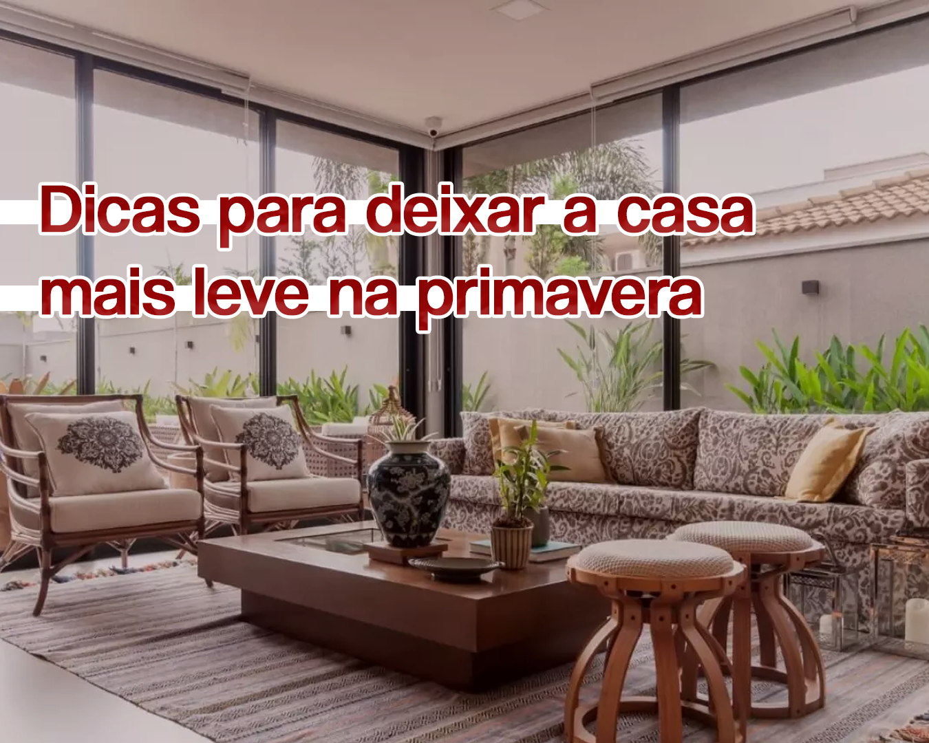 Dicas para deixar a casa mais leve na primavera - Guia Completo para ...