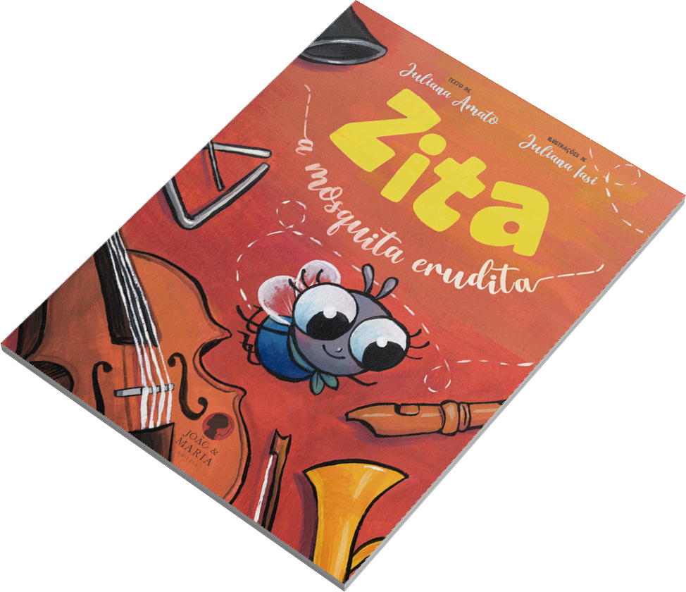 Comprar Zita, a mosquita erudita - R$49,90 - Editora João e Maria