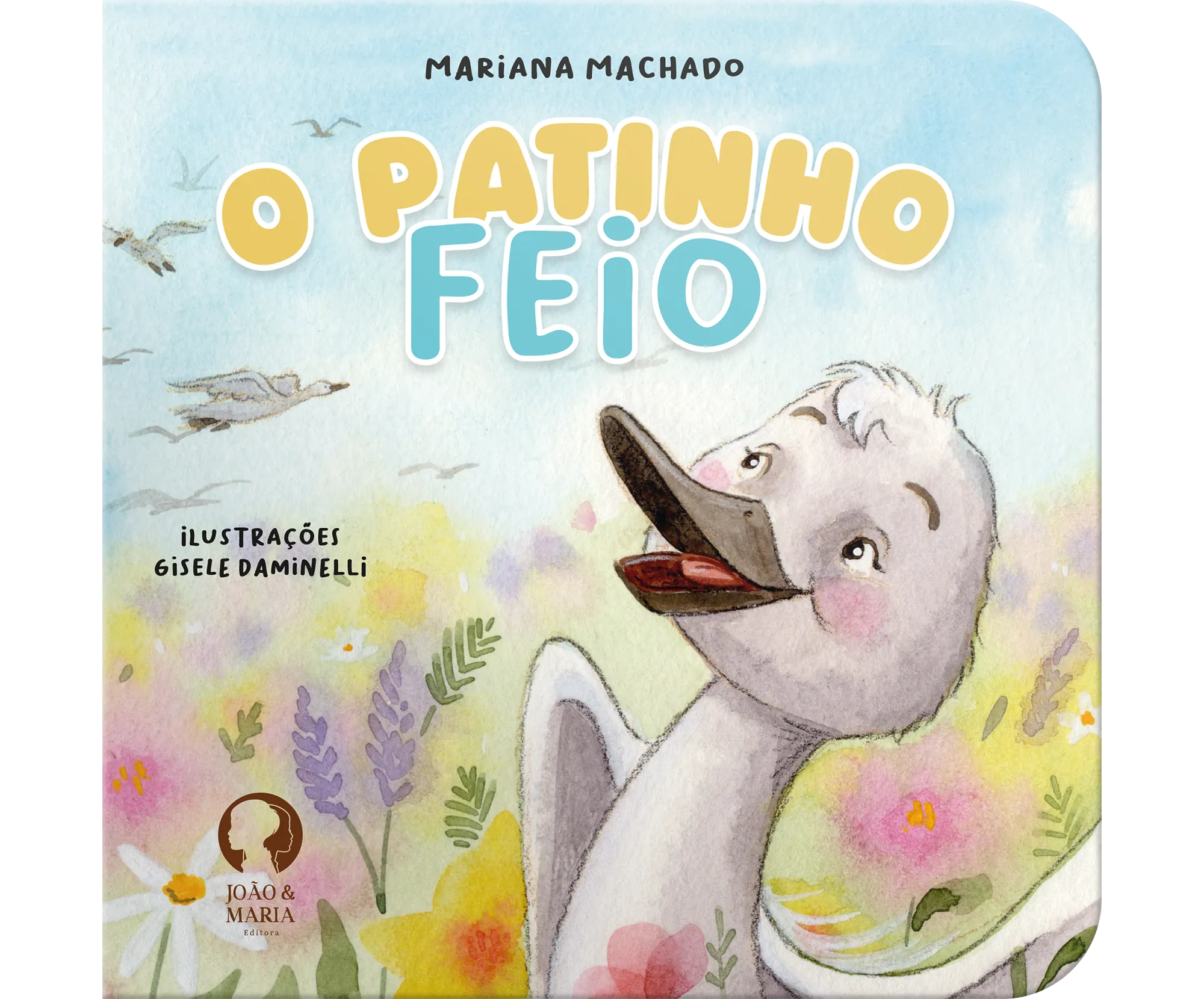 Comprar O patinho feio - R$59,90