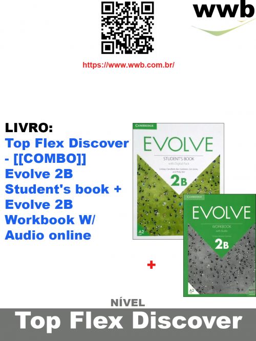 Top Flex Discover - [[COMBO]] Evolve 2B Student's book + Evolve 2B Workbook W/ Audio online