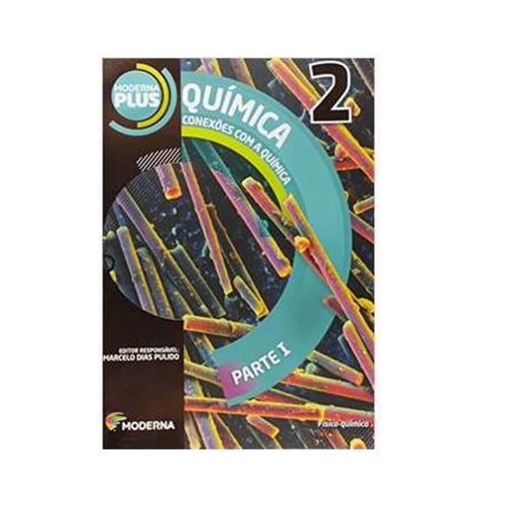 Moderna Plus - Conexoes com a Quimica Volume 2 - Editora Moderna - R$216,80