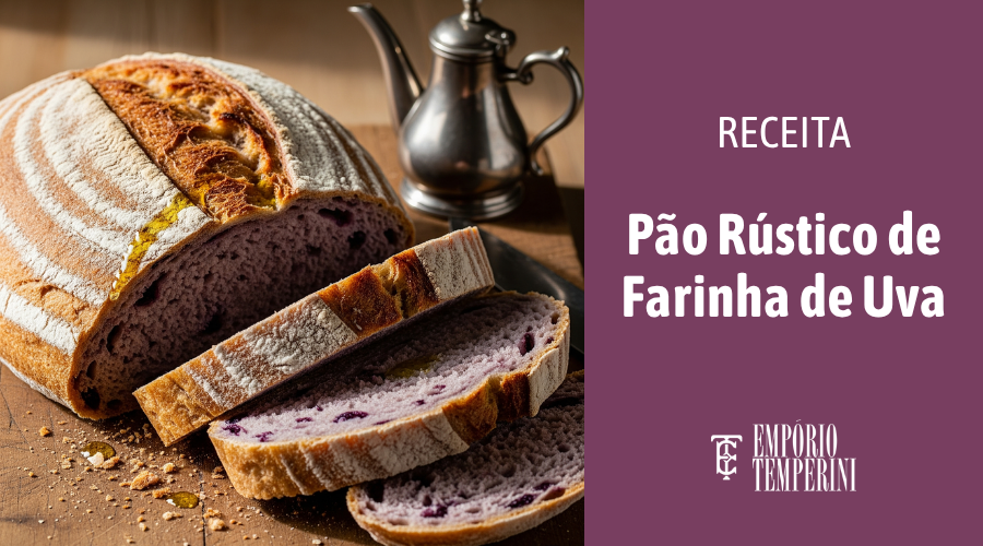 Receita | Pão Rústico de Farinha de Uva