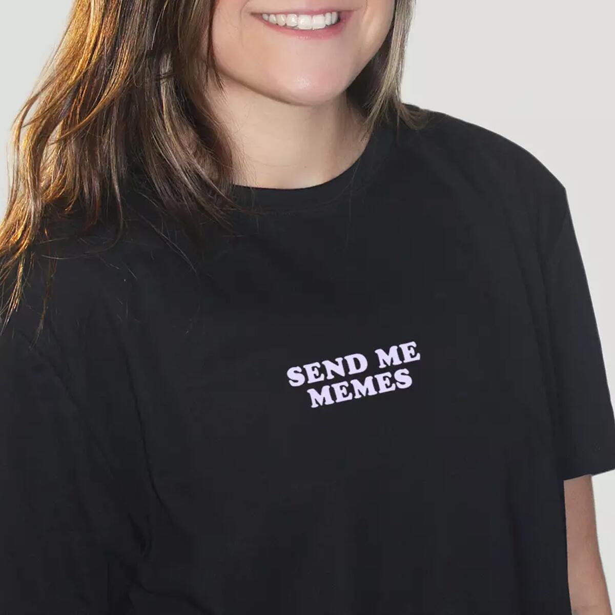 Camiseta Estampada Send me Memes - a partir de R$85,40
