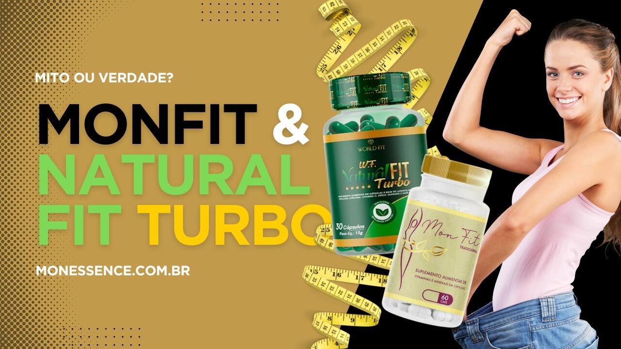 Mito ou Verdade: MonFit & Natural Fit Turbo Funcionam Mesmo?
