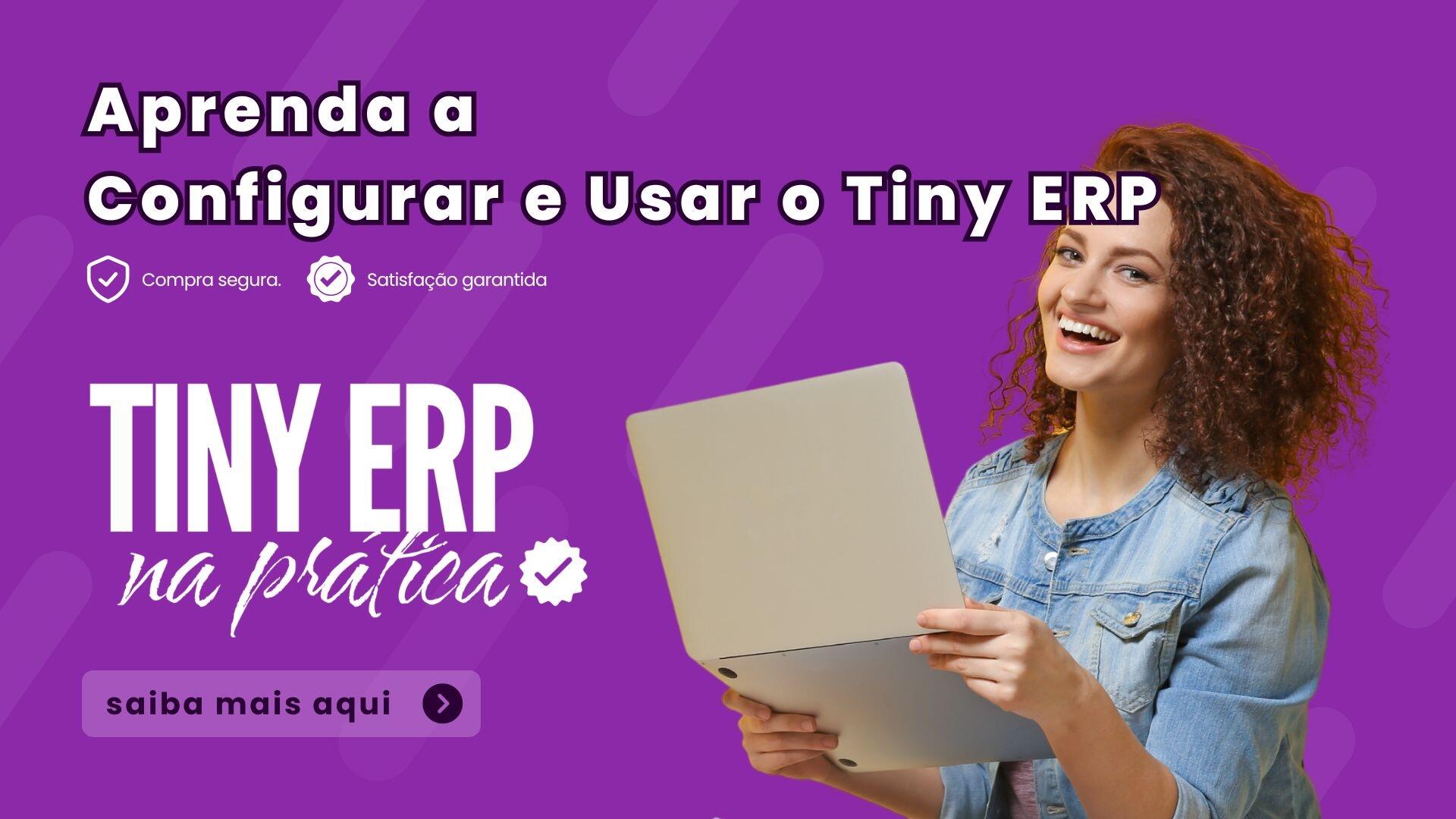 Olist Tiny ERP: A Ferramenta Essencial para Simplificar e Otimizar a Rotina do Seu E-commerce ...