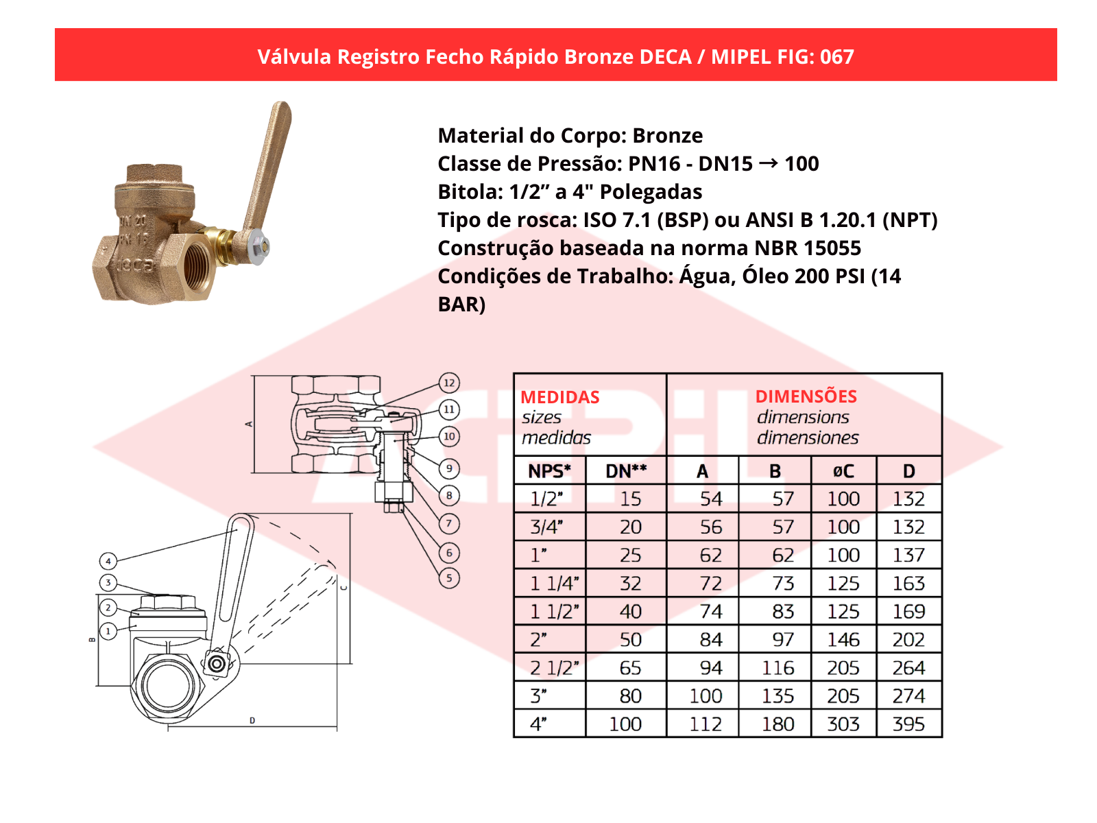 Válvula Registro Fecho Rápido Bronze DECA / MIPEL FIG: 067