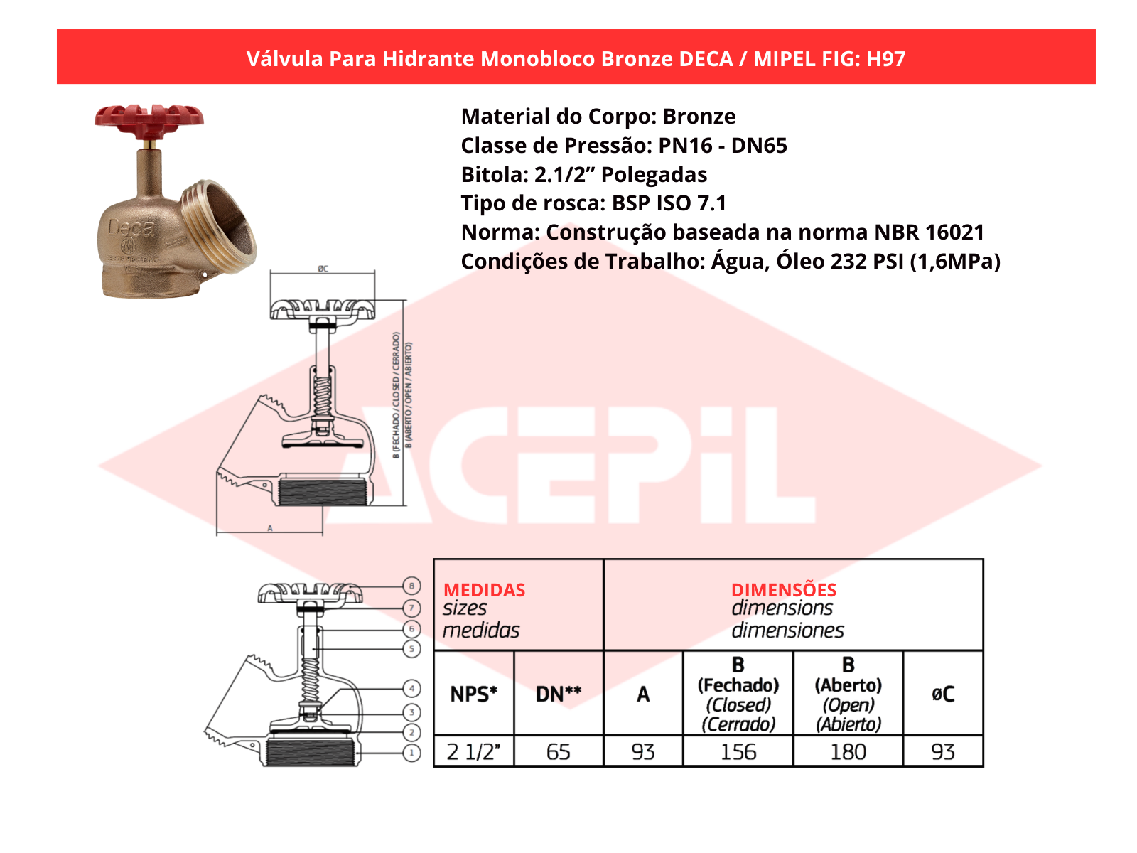 Válvula Para Hidrante Monobloco Bronze DECA / MIPEL FIG: H97 - a partir de R$312,32