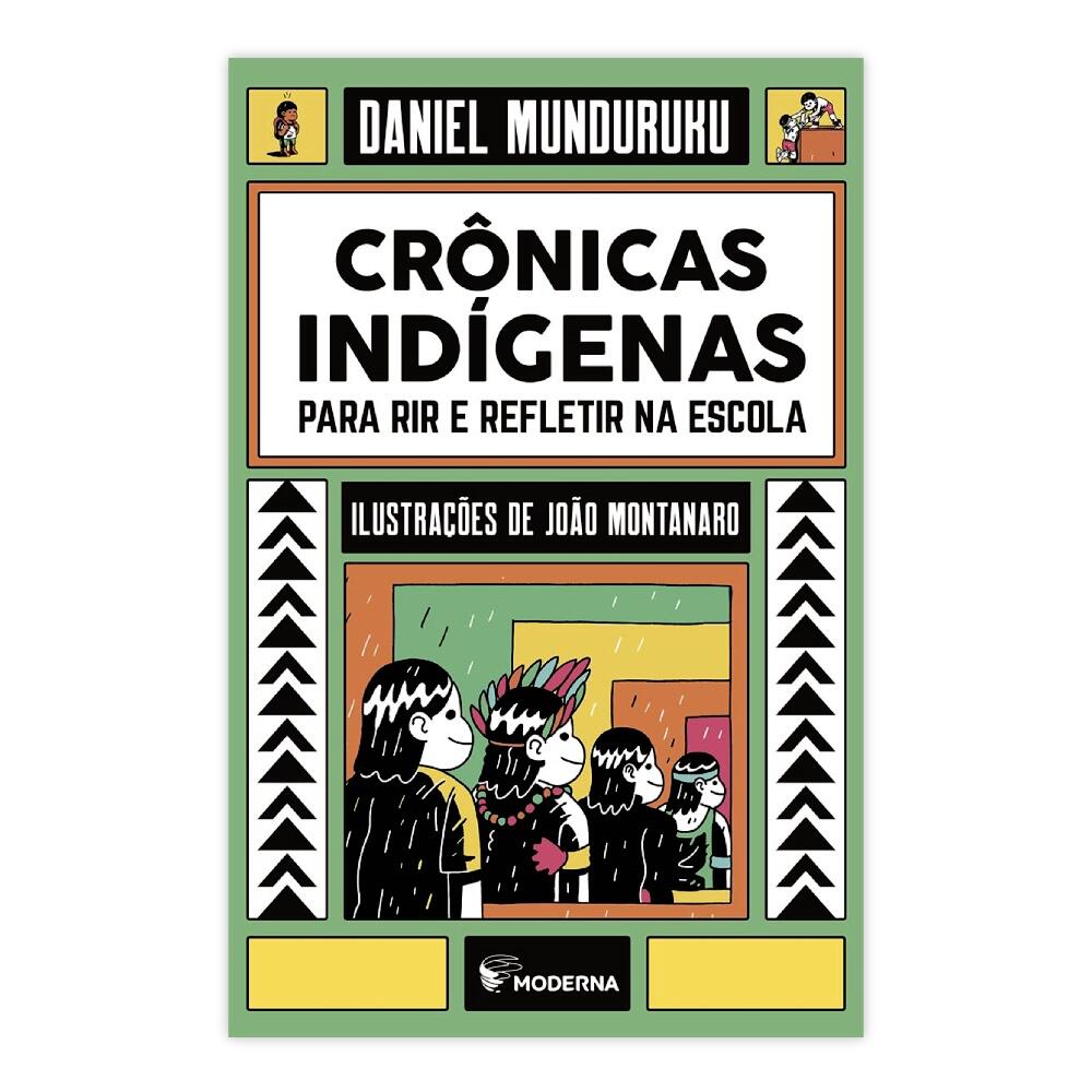 Comprar Crônicas indígenas para rir e refletir na escola - Editora ...