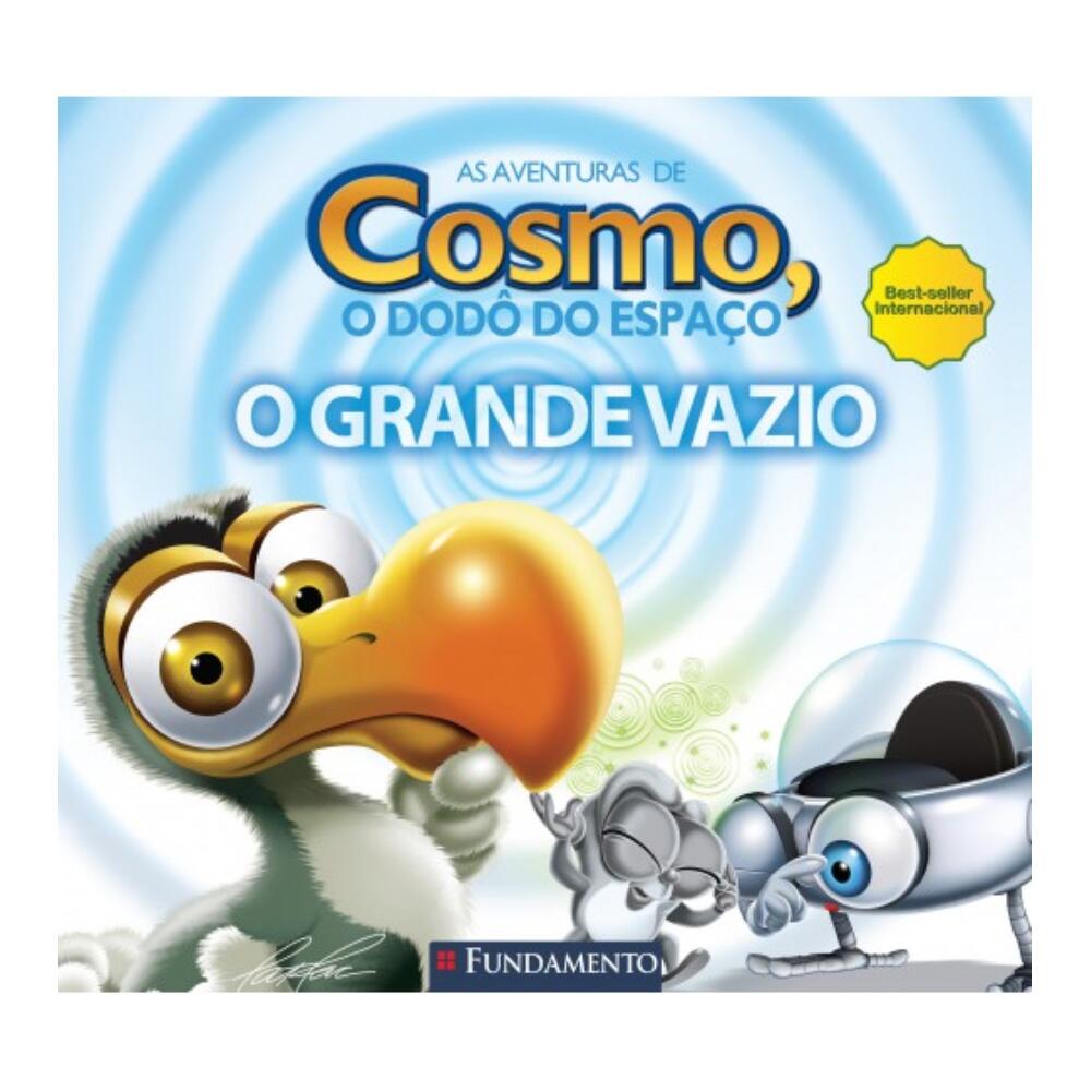 Comprar Aventuras De Cosmo, O Dodo Do Espaço - Editora Fundamento - a ...