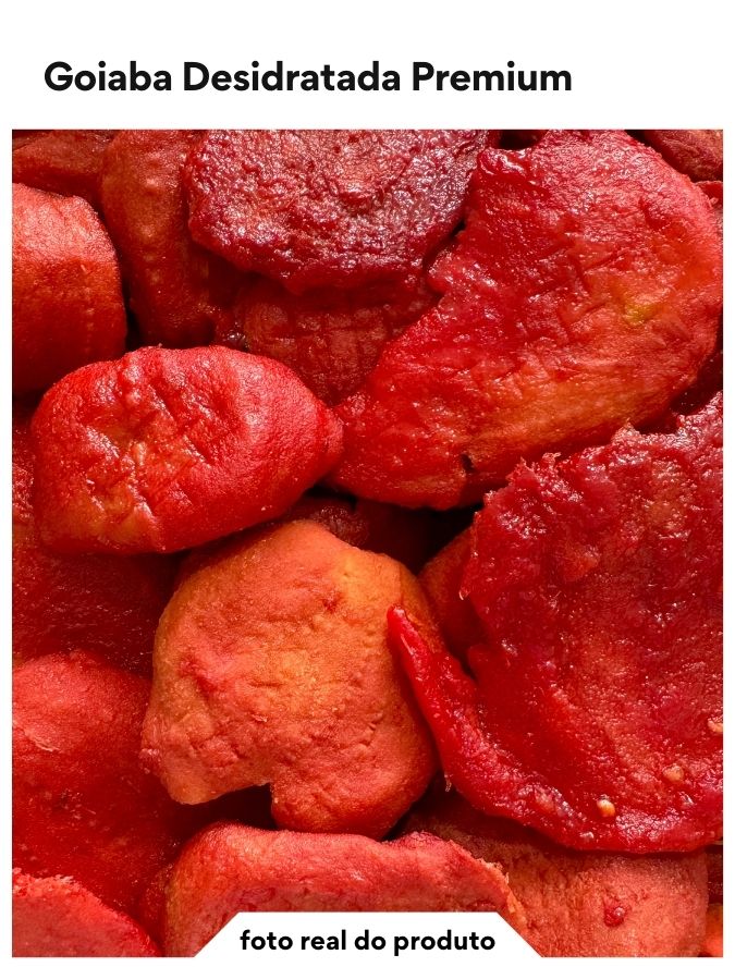 Goiaba Desidratada Premium - de R$39,90 a R$189,90